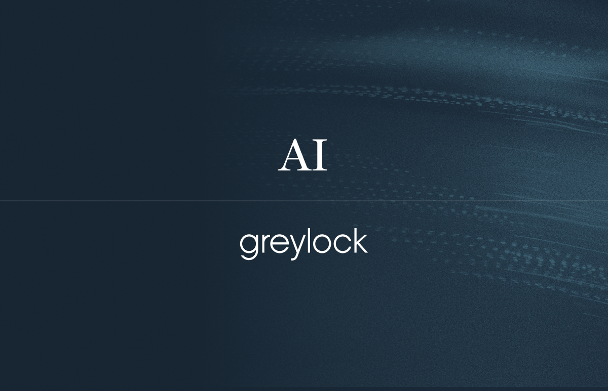 AI | Greylock AI | Greylock