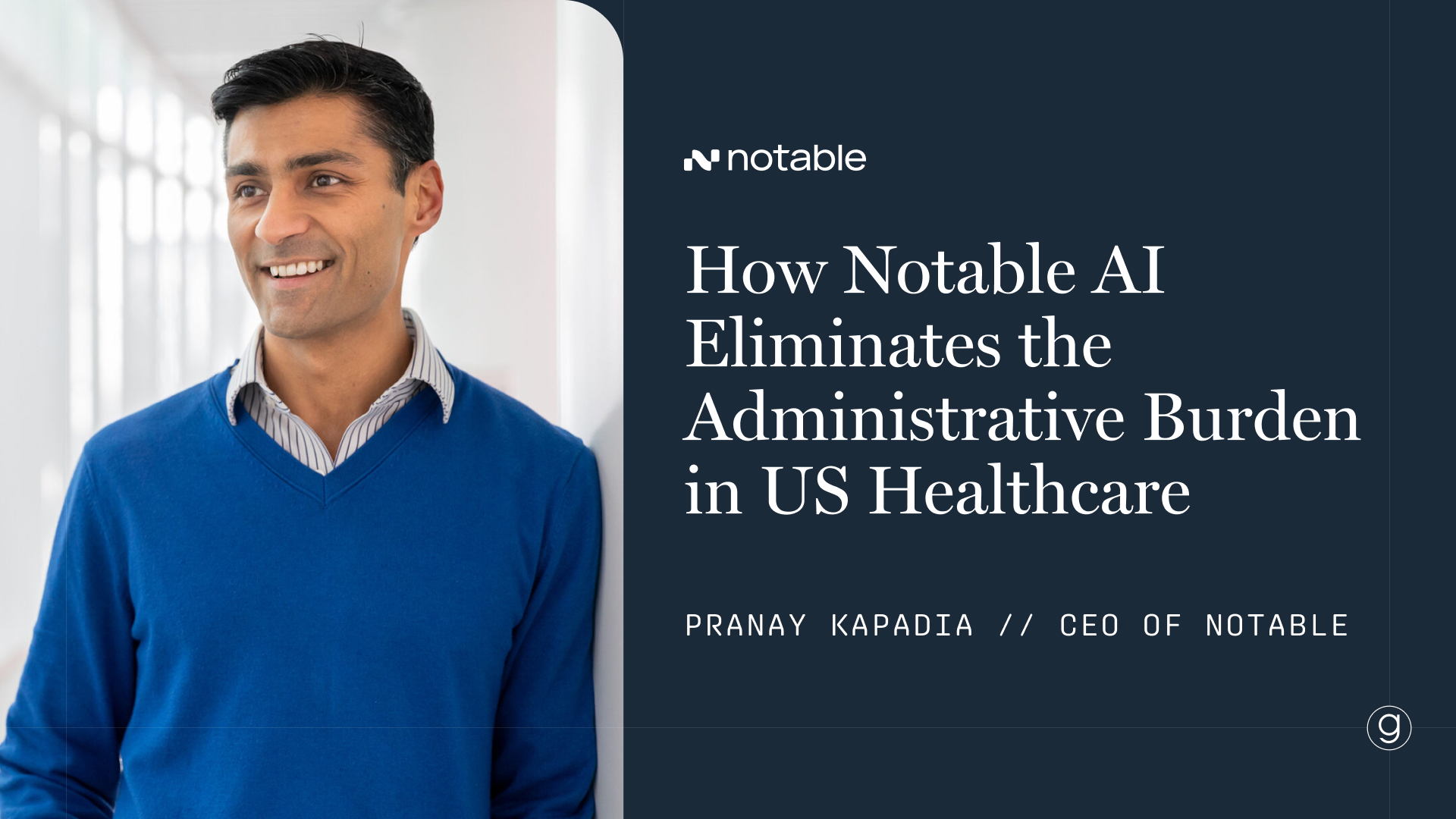 How Notable AI Eliminates the Administrative Burden in US Healthcare ... How Notable AI Eliminates the Administrative Burden in US Healthcare ...